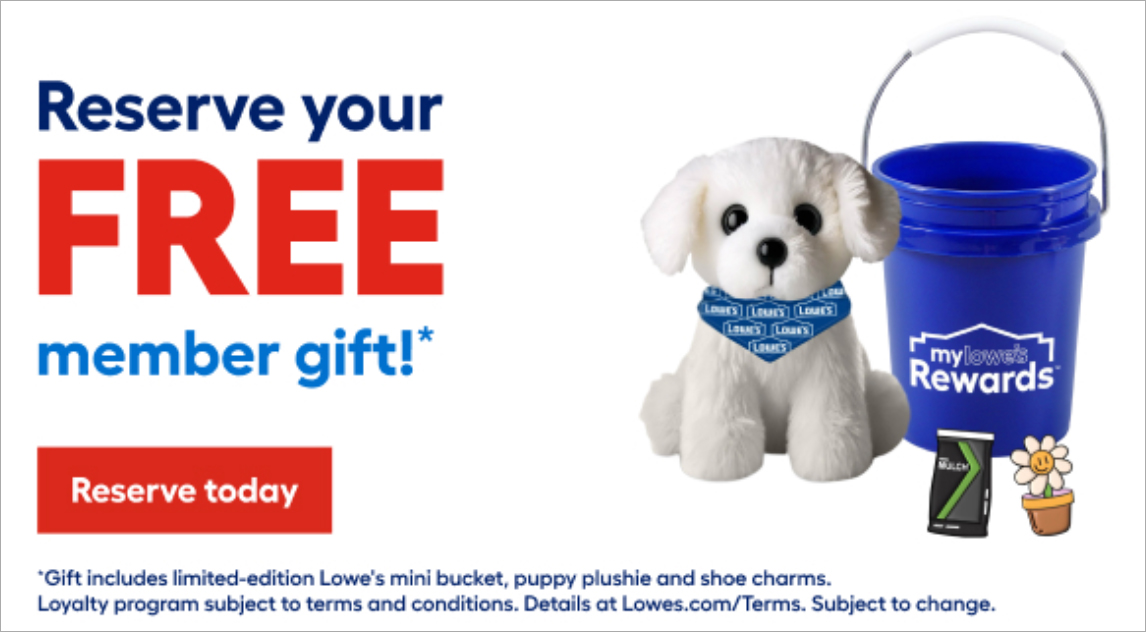 FREE Mini Bucket & Puppy Plush for Lowe’s Rewards Members (Pickup Today ...